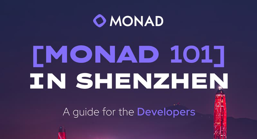 [Monad 101] in ShenZhen- A guide for the Developers | OpenBuild